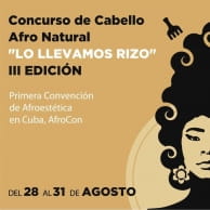 Sesiona en La Habana Primera Convención de Afroestética AfroCon