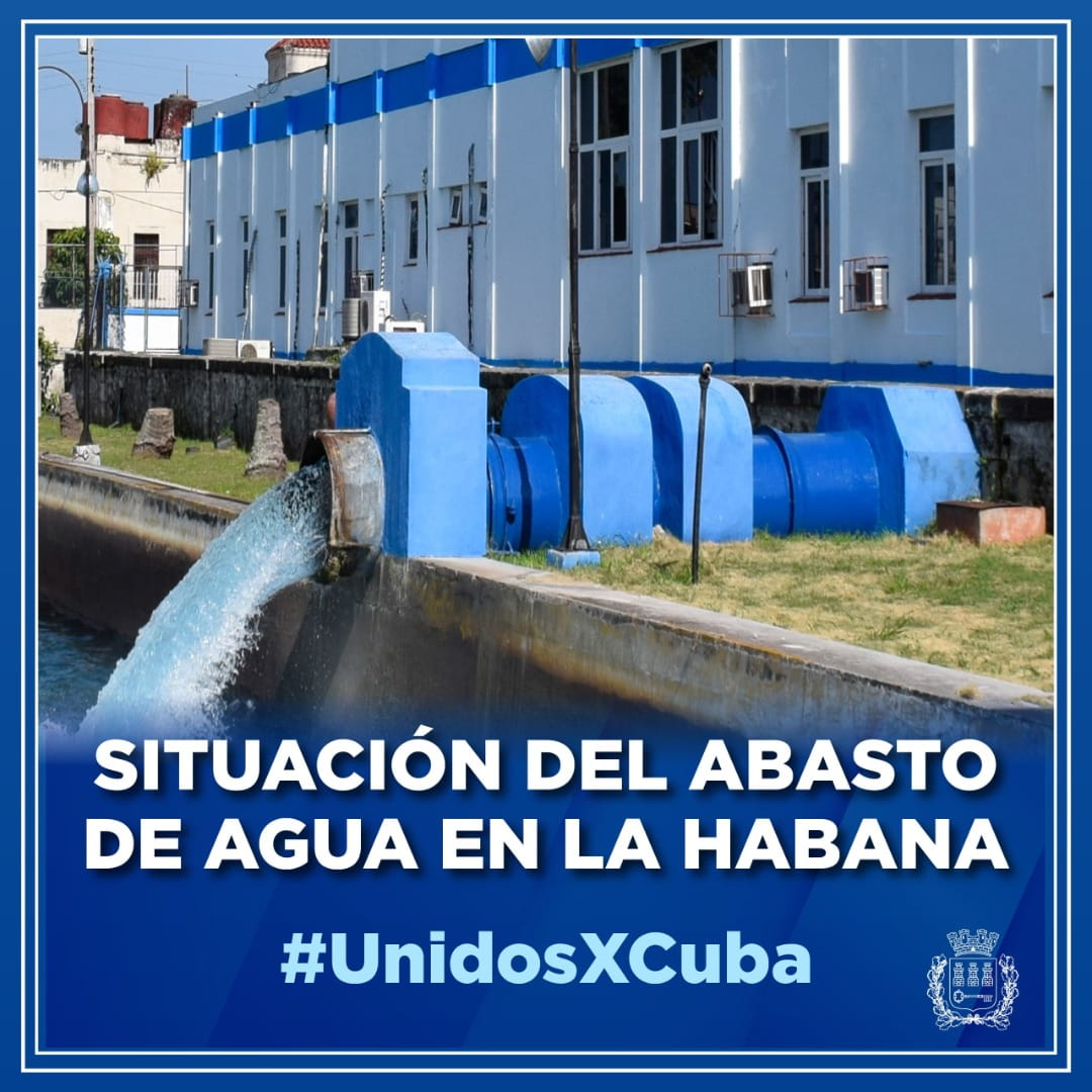 Actualización sobre situación con el abasto de agua en los territorios de La Habana
